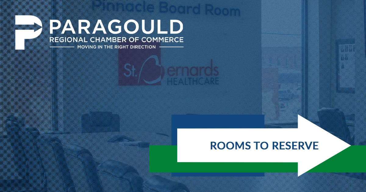 Rooms to Reserve - Paragould Regional Chamber of Commerce